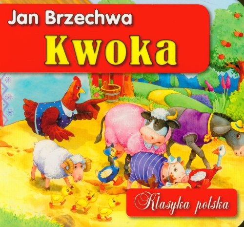 Kwoka by Jan Brzechwa | Goodreads