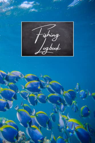 Fishing Logbook: Keep Track of Your Fishing Adventures by Maxi Press ...