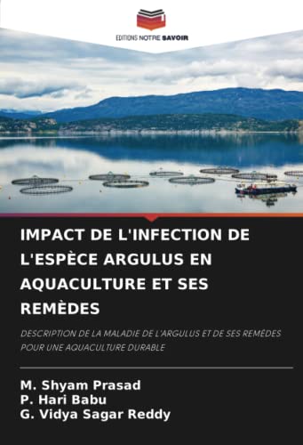 IMPACT DE L'INFECTION DE L'ESPÈCE ARGULUS EN AQUACULTURE ET SES REMÈDES ...