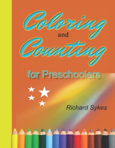 Coloring and Counting for Preschoolers: A Preschool Workbook - Ages 3 ...