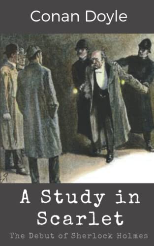 A Study in Scarlet: Sherlock Holmes 19th Century Detective Mystery ...