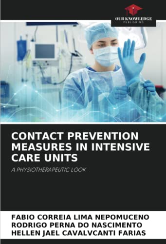 CONTACT PREVENTION MEASURES IN INTENSIVE CARE UNITS: A ...