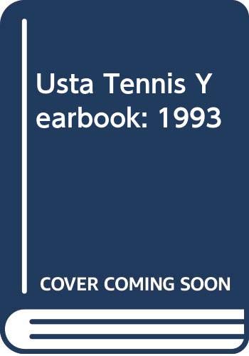Usta Tennis Yearbook: 1993 by United States Tennis Association | Goodreads