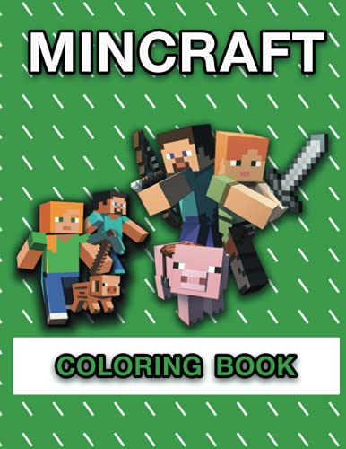 Mincraft Coloring Book: Over 60 coloring pages filled with Minecraft ...