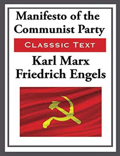 Manifesto of the Communist Party (Annotated) by Karl Marx | Goodreads