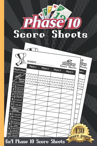 Phase 10 Score Sheets: 130 Phase 10 Score Pages for Scorekeeping, Phase ...