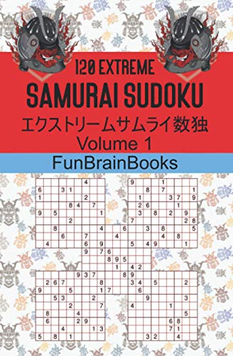 120 Extreme Samurai Sudoku: Vol 1 - Pocket Size. Not for the faint ...