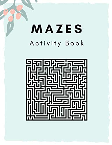Mazes Activity Book: Mazes Runner group activities book for kids and ...