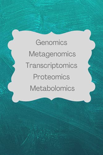 Genomics ,Metagenomics transcriptomics proteomics metabolomics: Lined ...