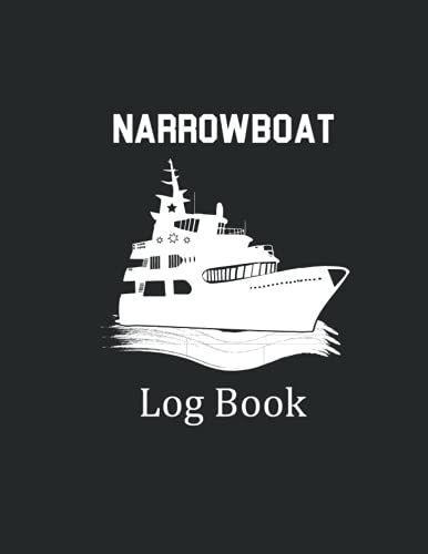Narrowboat Log Book: Journal Logbook to Record Boat and Trip ...