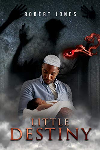 Little Destiny by Robert Jones | Goodreads