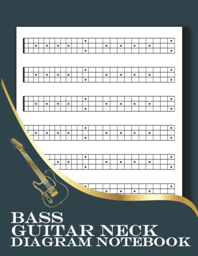 Bass Guitar Neck Diagram Notebook: 4 String Bass Guitar Fretboard ...