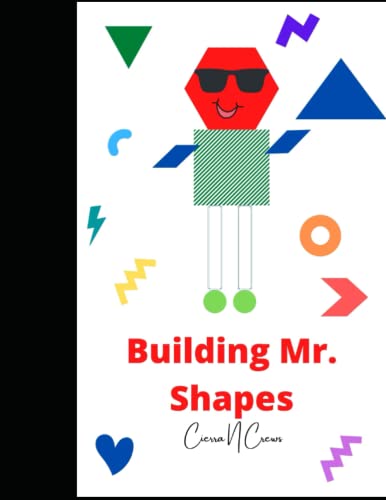 Building Mr. Shapes by Cierra Crews | Goodreads