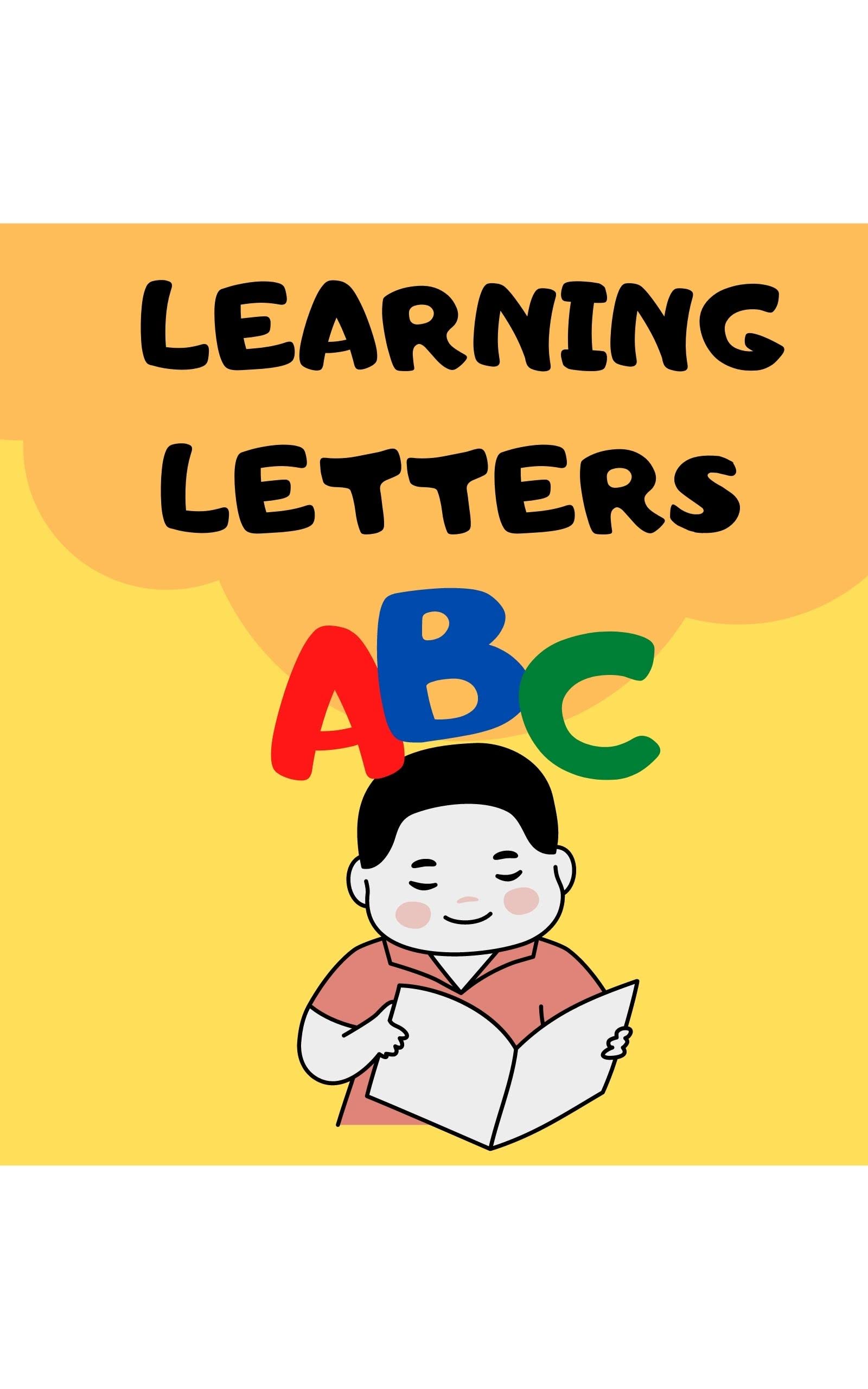 LEARNING LETTERS: Learning letters book for toddlers, Kids, Kinder ...