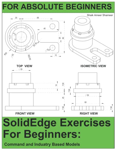 SOLIDEDGE Exercises For Beginners: Designers WorkBook For Practice by ...