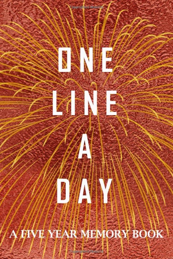 One Line a Day | A five Year memory Book ( 5 Year Journal, Yearly Blank ...