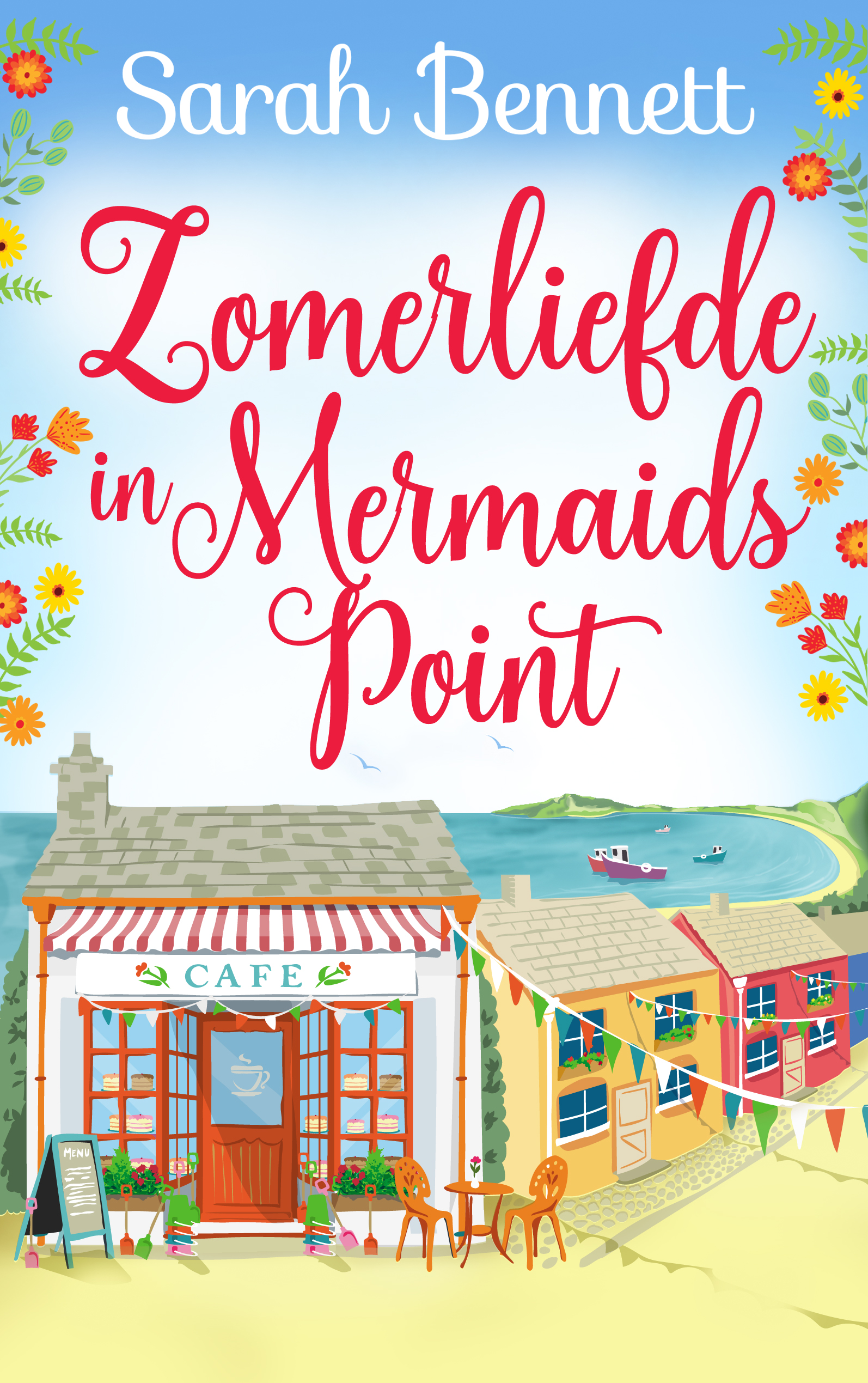 Zomerliefde in Mermaids Point by Sarah Bennett | Goodreads