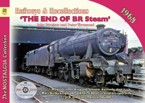 Vol 88 Railways & Recollections 1968 by John Stretton | Goodreads