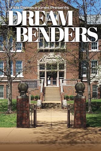 Dream Benders by Linda Darnece Jones | Goodreads