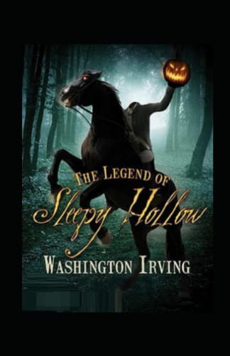 The Legend of Sleepy Hollow by Washington Irving illustrated by ...