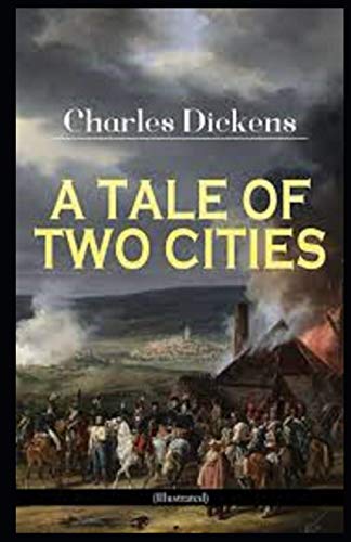 A Tale of Two Cities Illustrated by Charles Dickens | Goodreads