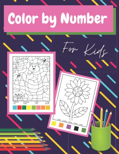 Color by Numbers for Kids: Fun and Creative Activity Book | Stress ...