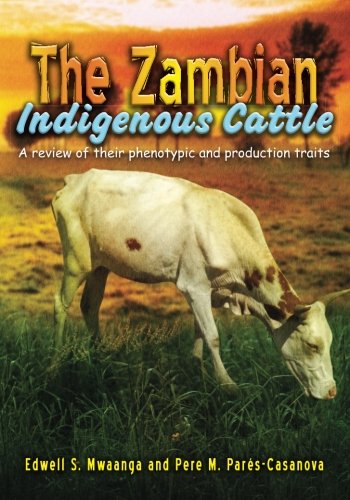 The Zambian Indigenous Cattle: A review of their origins and phenotype ...