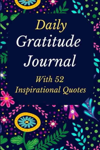 Gratitude Journal With Inspirational Quotes: Daily Gratitude Journal ...