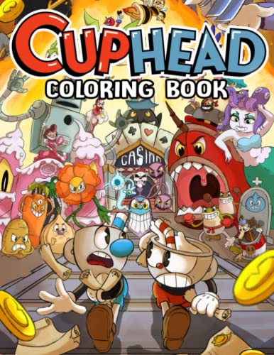 Cúphead Coloring Book: Anxiety Cuphead Color Books For Adults And Kids ...