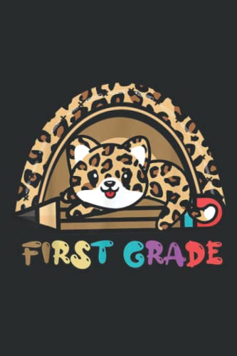 First Grade Leopard Rainbow Girls Boys Teacher 1St Grade: Lined Journal ...