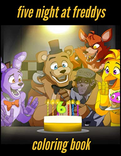 five nights at freddy s coloring book: FNAF Coloring Book (and how to ...