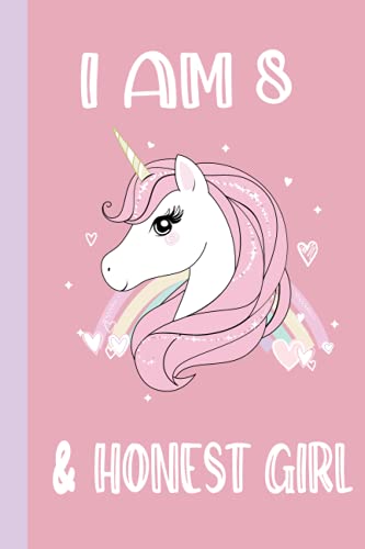 I am 8 & Honest Girl: Funny notebook/journal birthday gift for your kid ...