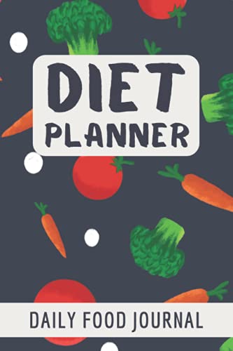 Diet Planner: Daily Food Journal, Meal Tracker, Eating Diary, Diet ...