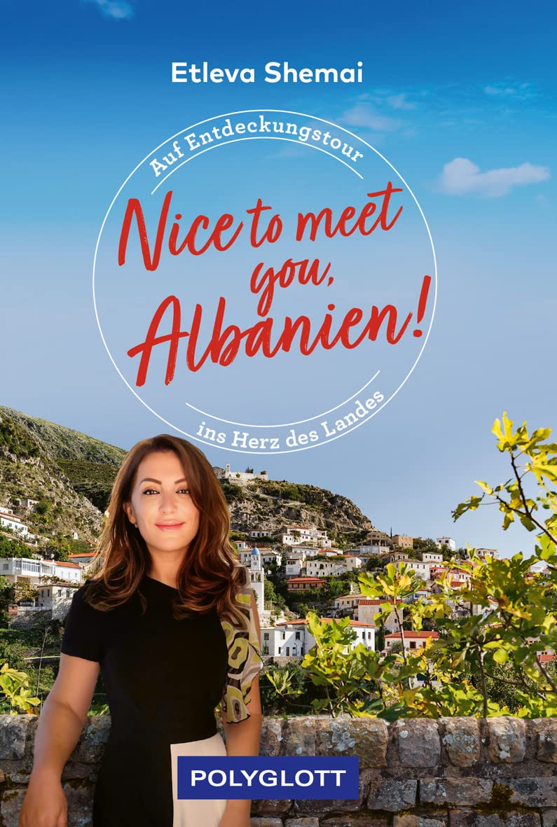 Nice to meet you, Albanien! by Etleva Shemai | Goodreads