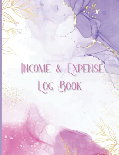 Income & Expense Log Book: Income and Expense Account Ledger Log Book ...