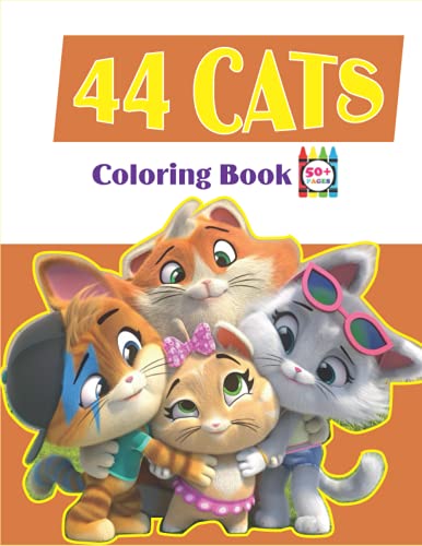 44 Cats Coloring Book: Lots Of High Quality Characters 44 Cats For Kid ...