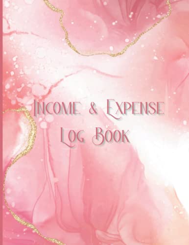 Income & Expense Log Book: Income and Expense Account Ledger Log Book ...