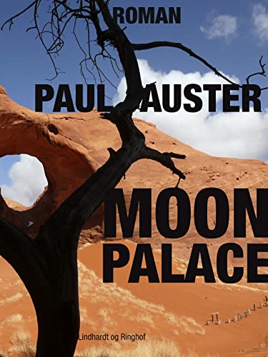Moon Palace (Danish Edition) by Paul Auster | Goodreads
