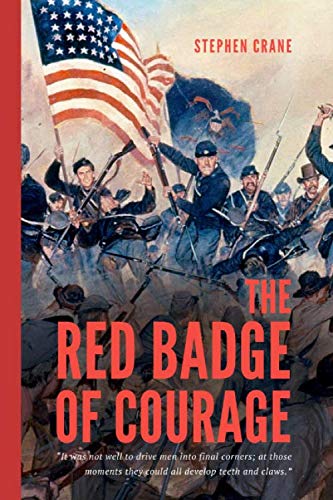 The Red Badge of Courage by Stephen Crane | Goodreads