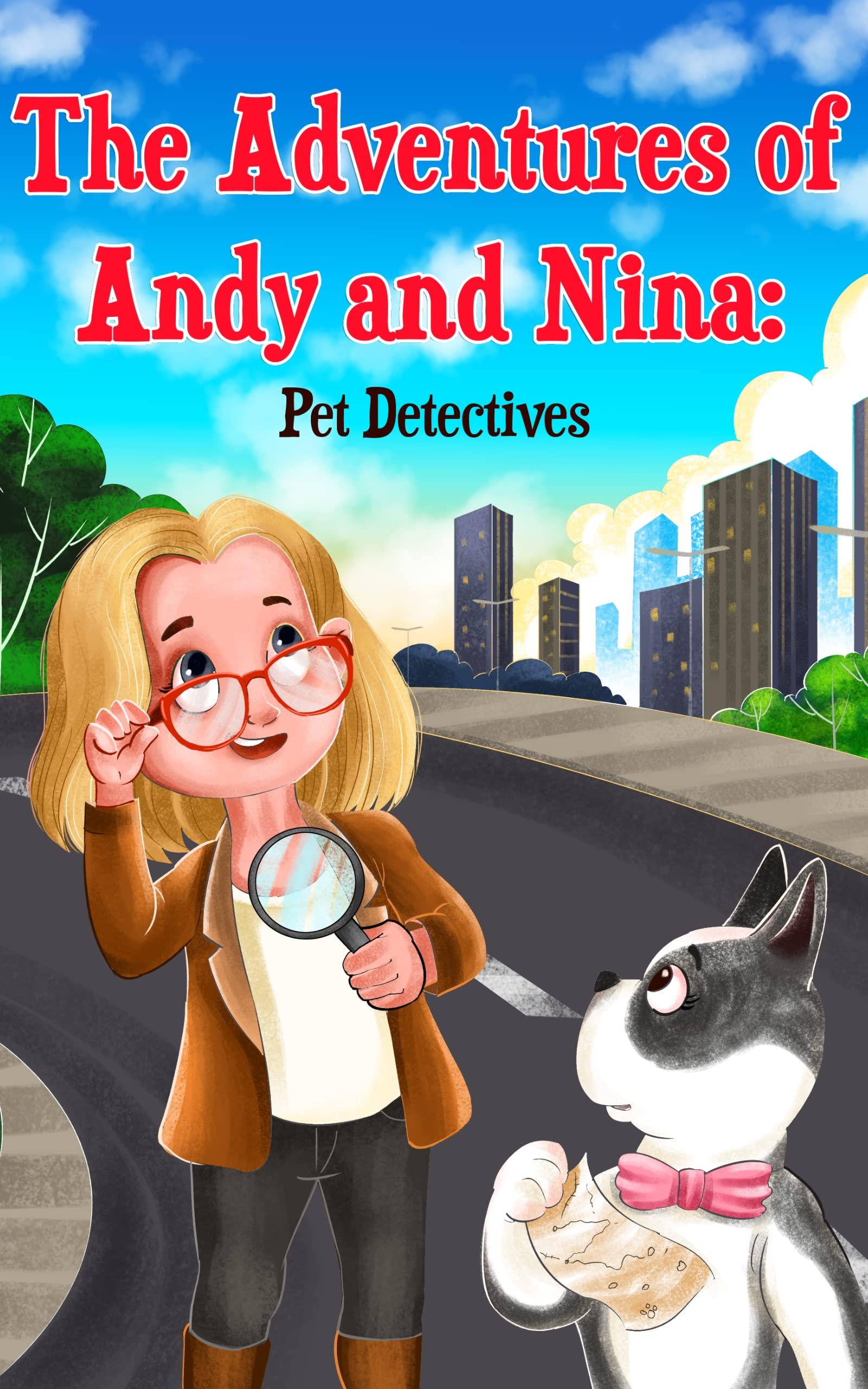 The Adventures of Andy and Nina: Pet Detectives: Mystery Book for Kids ...