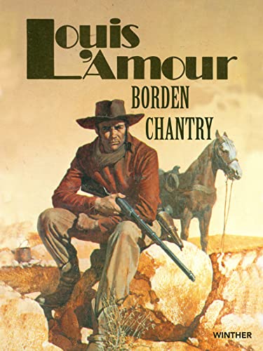Borden Chantry (Danish Edition) by Louis L'Amour | Goodreads