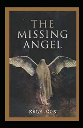 The Missing Angel Annotated by Erle Cox | Goodreads