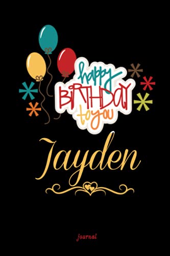 happy birthday to you Jayden journal: Personalized Name Writing Journal ...