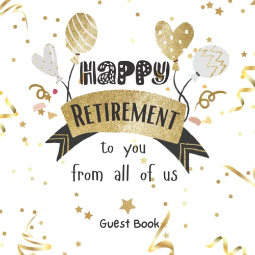 Happy Retirement Guest Book: Retirement Book to Sign, leaving Work book ...