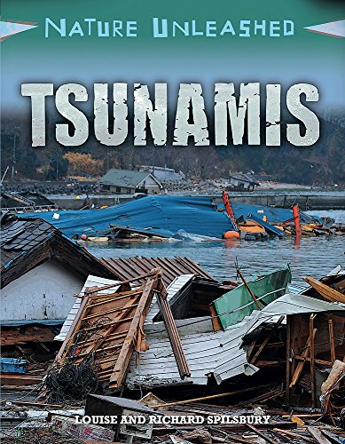 Nature Unleashed Tsunamis by Louise Spilsbury | Goodreads