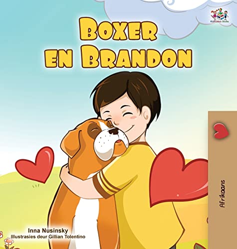 Boxer And Brandon Afrikaans Children s Book Afrikaans Bedtime boxer-and-brandon-afrikaans-children-s-book-afrikaans-bedtime