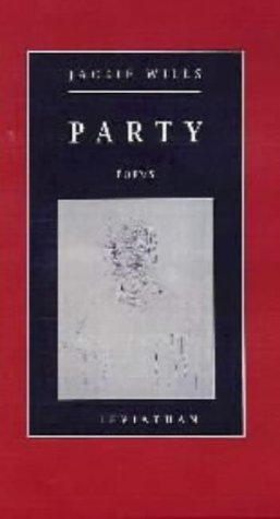 Party: Poems by Jackie Wills | Goodreads