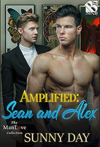 Amplified: Sean and Alex by Sunny Day | Goodreads