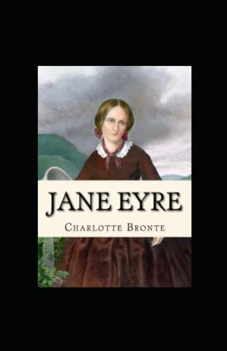 Jane Eyre Annotated by Charlotte Brontë | Goodreads