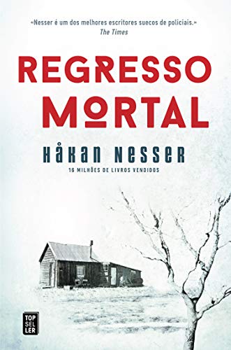 Regresso Mortal by Håkan Nesser | Goodreads